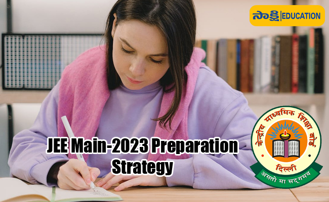JEE Main 2023 Preparation Strategy