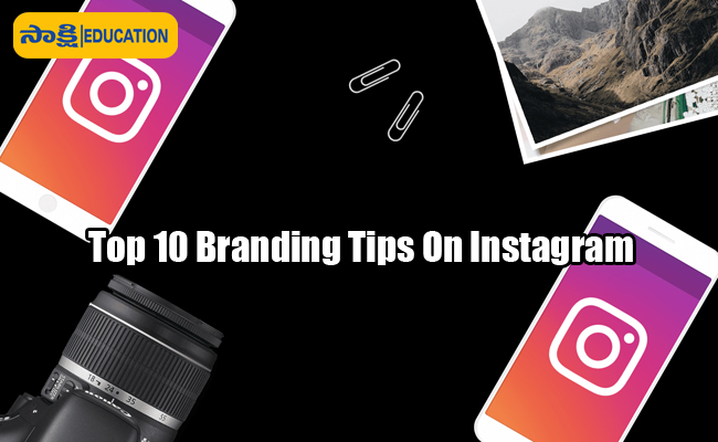Top 10 Branding Tips On Instagram