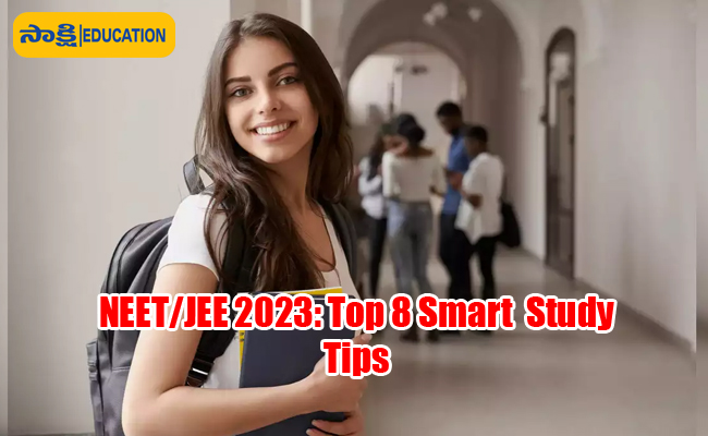 NEET/JEE 2023: Top 8 Smart Study Tips NEET/JEE 2023: Top 8 Smart Study Tips