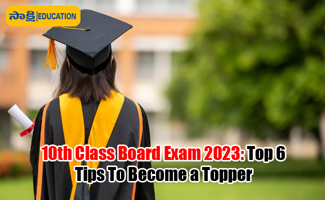 10th Class Board Exam 2023: Top 6 Tips To Become a Topper