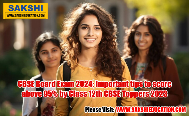CBSE Board Exam 2024: Important tips to score above 95% by Class 12th ...
