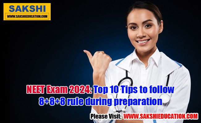 NEET Exam 2024: Top 10 Tips to follow 8+8+8 rule during preparation