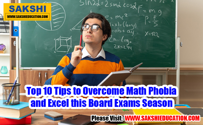 Top 10 Tips to Overcome Math Phobia and Excel this Board Exams Season