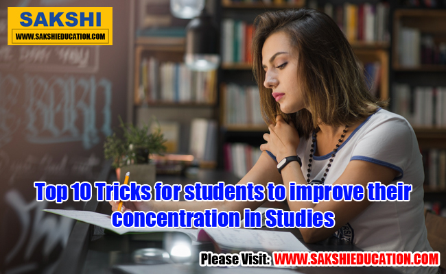 Top 10 Tricks for students to improve their concentration in Studies