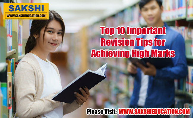 Top 10 Important Revision Tips for Achieving High Marks