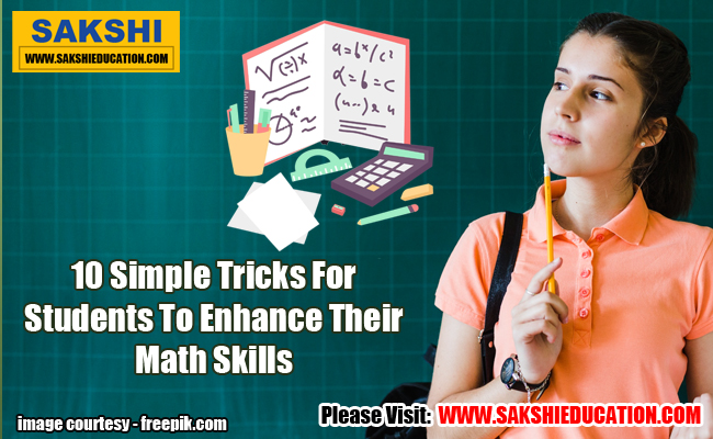 10 Simple Tricks For Students To Enhance Their Math Skills