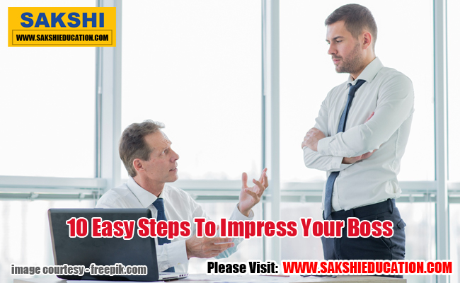10 Easy Steps To Impress Your Boss