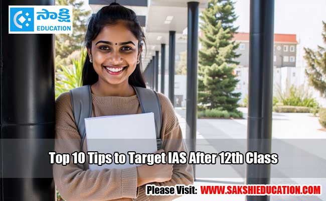 Top 10 tips to target ias after 12th class
