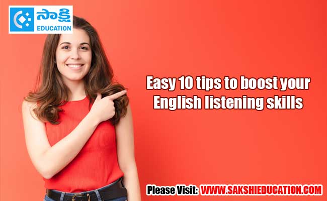 Easy 10 tips to boost your english listening skills