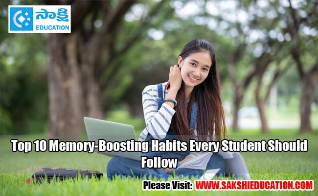 Top 10 memory boosting habits every student should follow