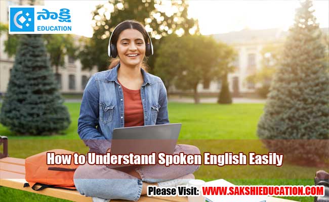 How to understand spoken english easily