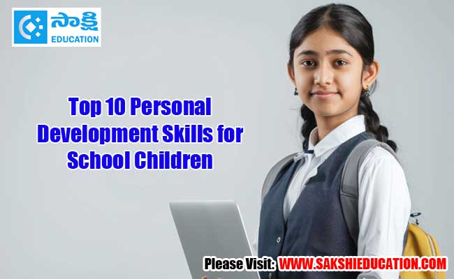 Top 10 personal development skills for school children
