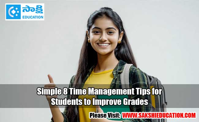 Simple 8 time management tips for students to improve grades