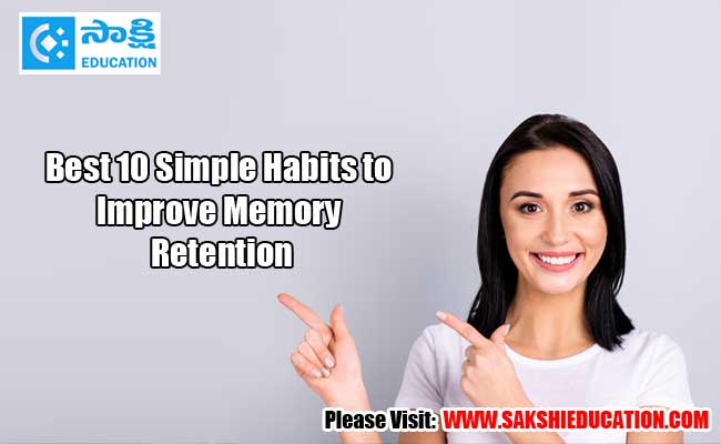 Best 10 simple habits to improve memory retention