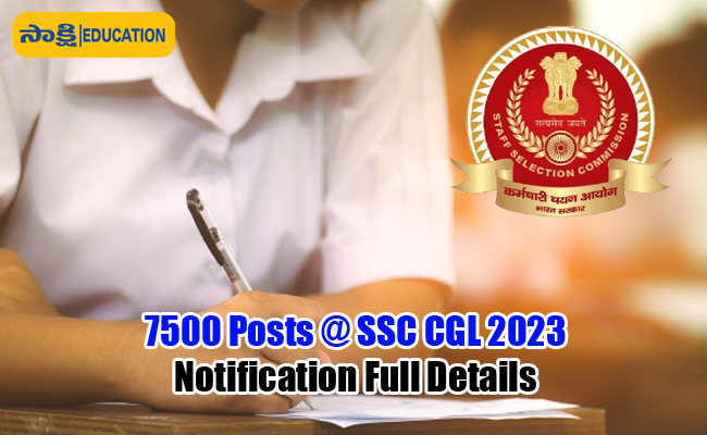 7500 Posts @ SSC CGL 2023 Notification Full Details
