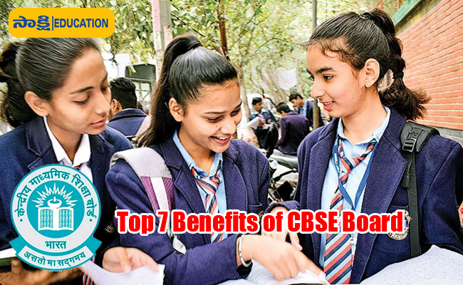 Top 7 Benefits of CBSE Board