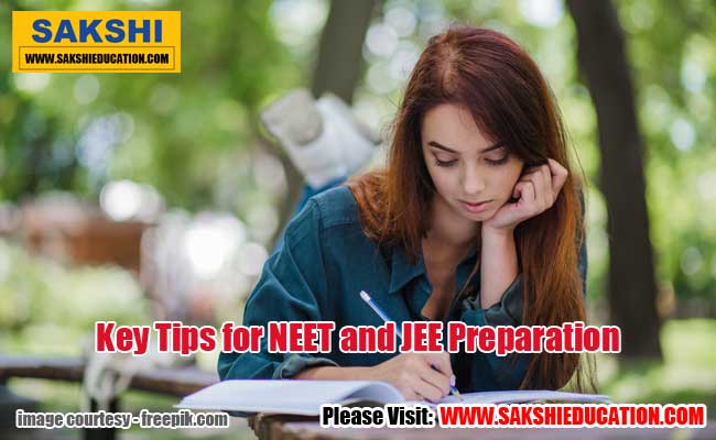 Key Tips for NEET and JEE Preparation