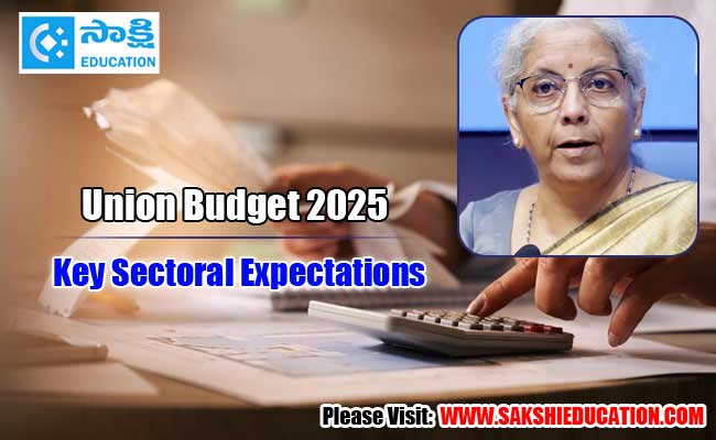 Union Budget 2025: Key Sectoral Expectations