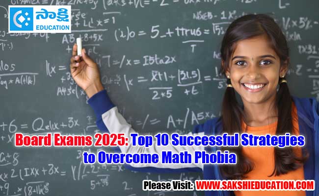 Board Exams 2025: Top 10 Successful Strategies to Overcome Math Phobia