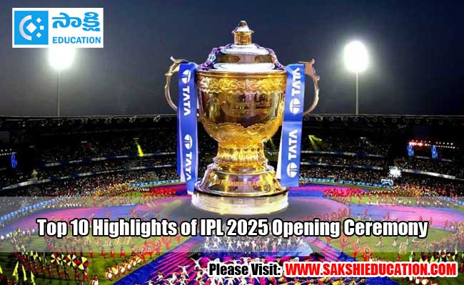Top 10 Highlights of IPL 2025 Opening Ceremony