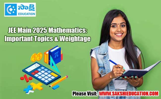 JEE Main 2025 Mathematics: Important Topics & Weightage