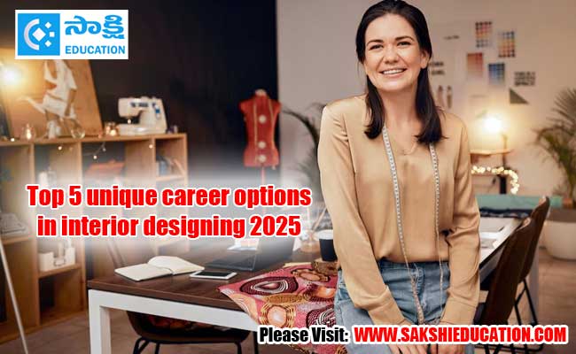 Top 5 unique career options in interior designing 2025