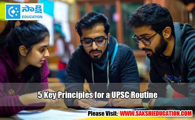 5 key principles for a upsc routine
