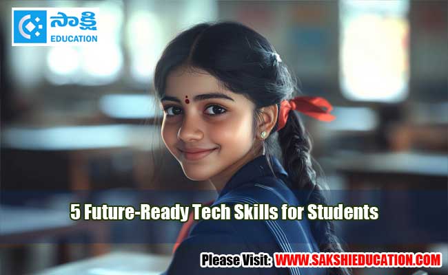5 Future Ready Tech Skills For Students