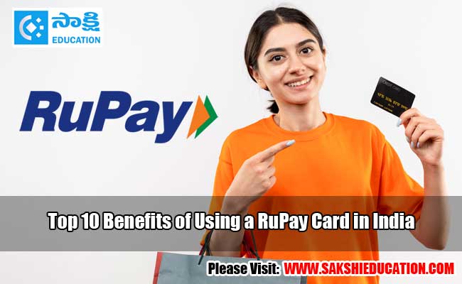 Top 10 benefits of using a rupay card in india