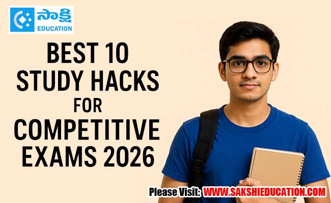 Best 10 study hacks for competitive exams in 2026