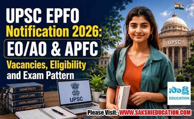 Upsc epfo notification 2026 eoao apfc vacancies eligibility and exam ...